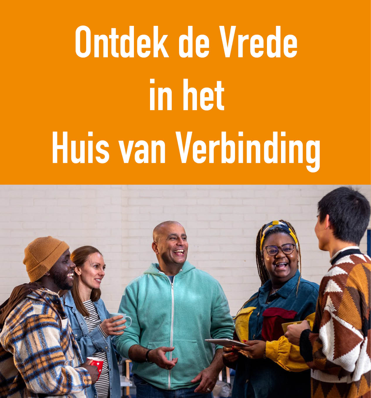 Ontdek de Vrede in het Huis van Verbinding in Zaandijk! - Agenda Zaanstreek